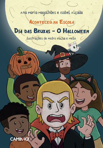 Caminho - Dia das Bruxas - O Halloween - Isabel Alçada